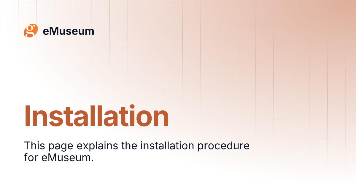 Installation | 6.5 | eMuseum